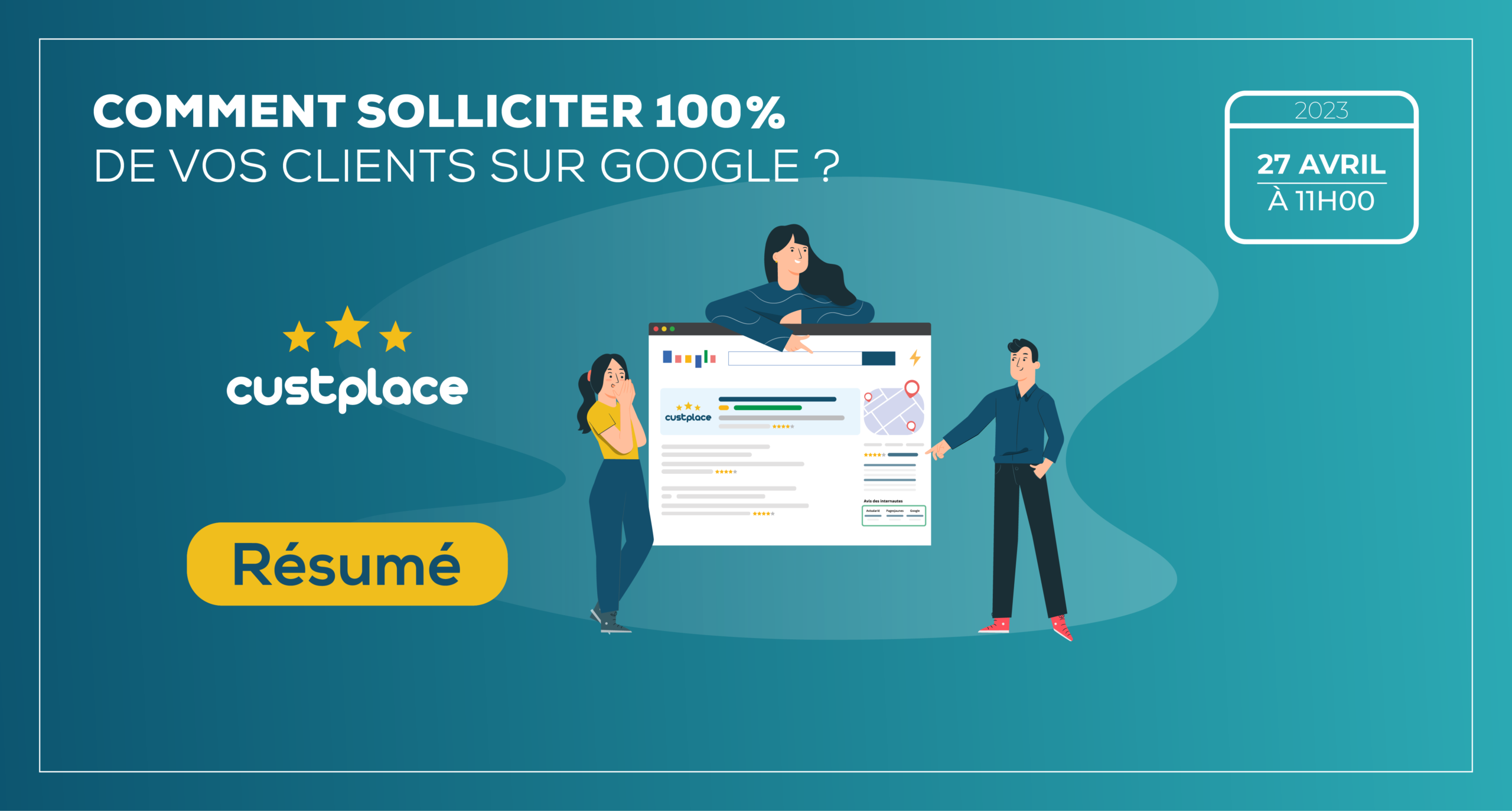 Comment solliciter 100% de vos clients sur Google